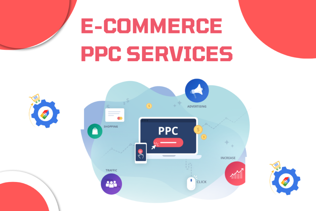 E-commerce PPC services- An ultimate guide for 2024 | esols